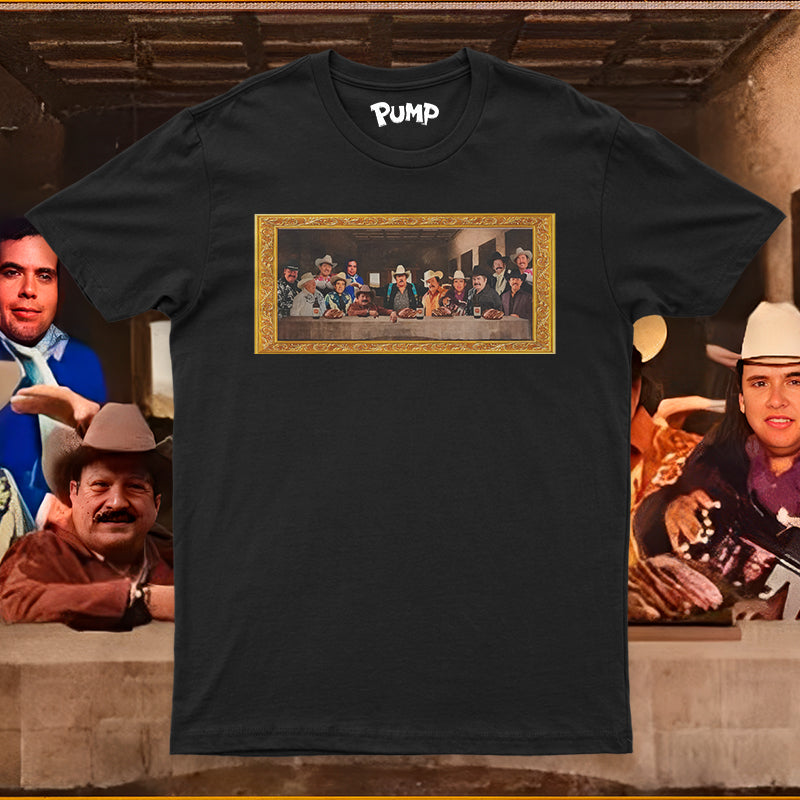Playera Norteña "ÚLTIMA CENA NORTEÑOS" – PumpXStyle